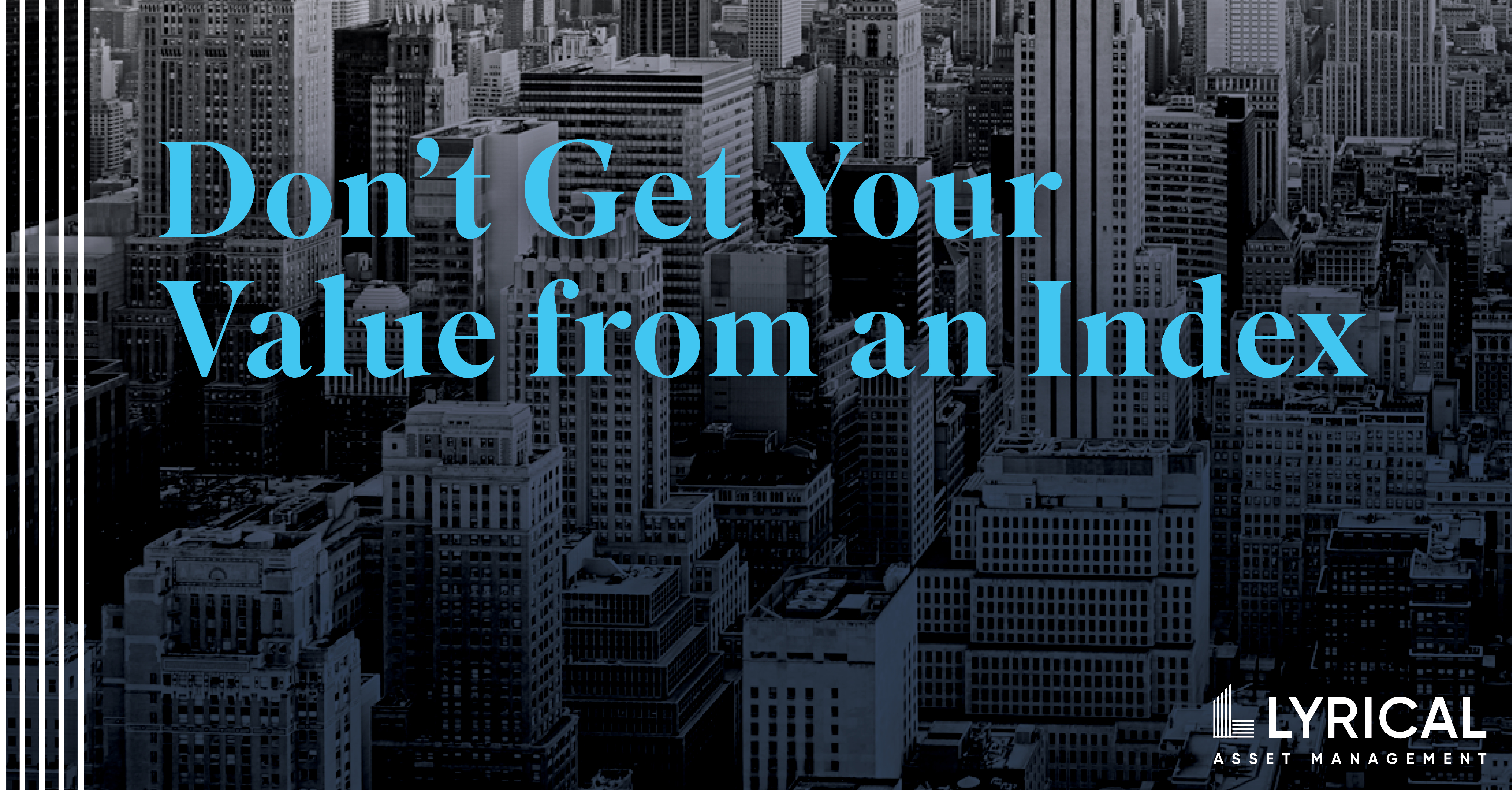 Don’t Get Your Value from an Index