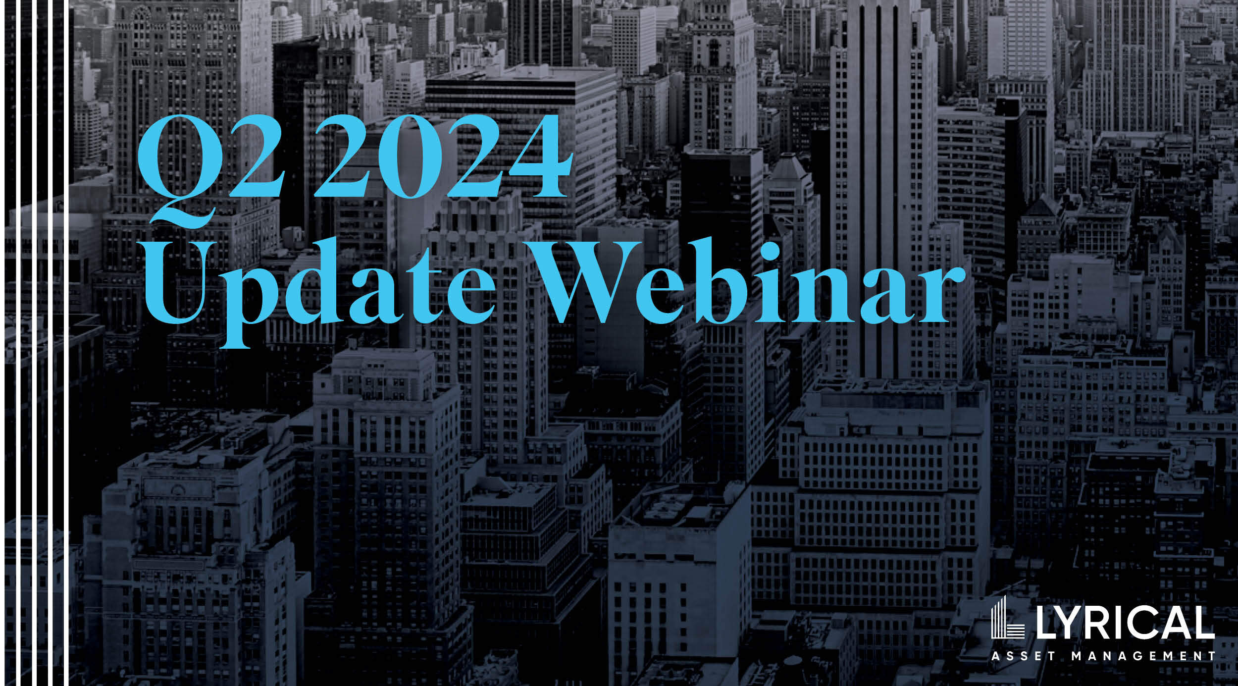 2Q 2024 Update Webinar Replay